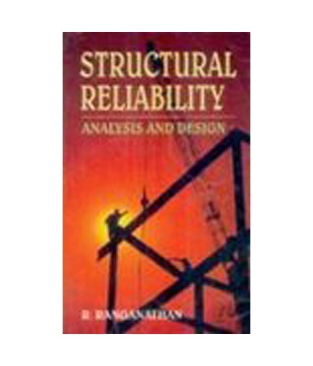 Structural Reliability Analysis And Design Buy Structural Reliability