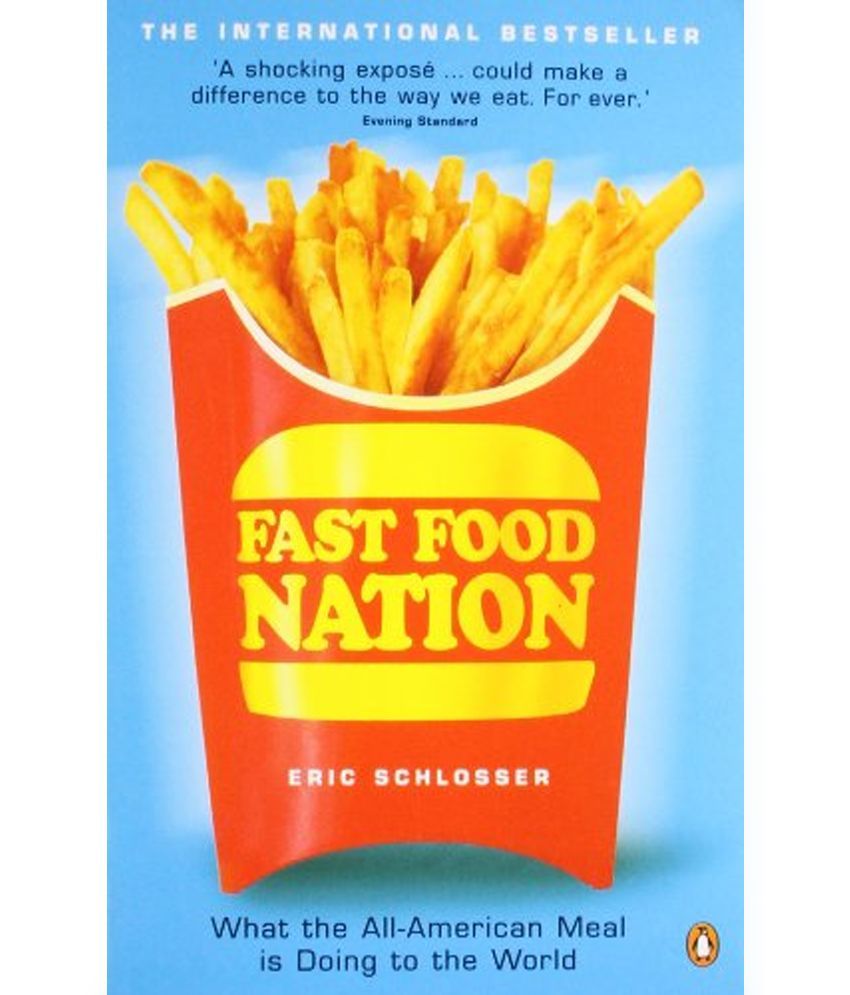 Fast Food Nation Buy Fast Food Nation Online At Low Price In India On fast-food-nation-buy-fast-food-nation-online-at-low-price-in-india-on