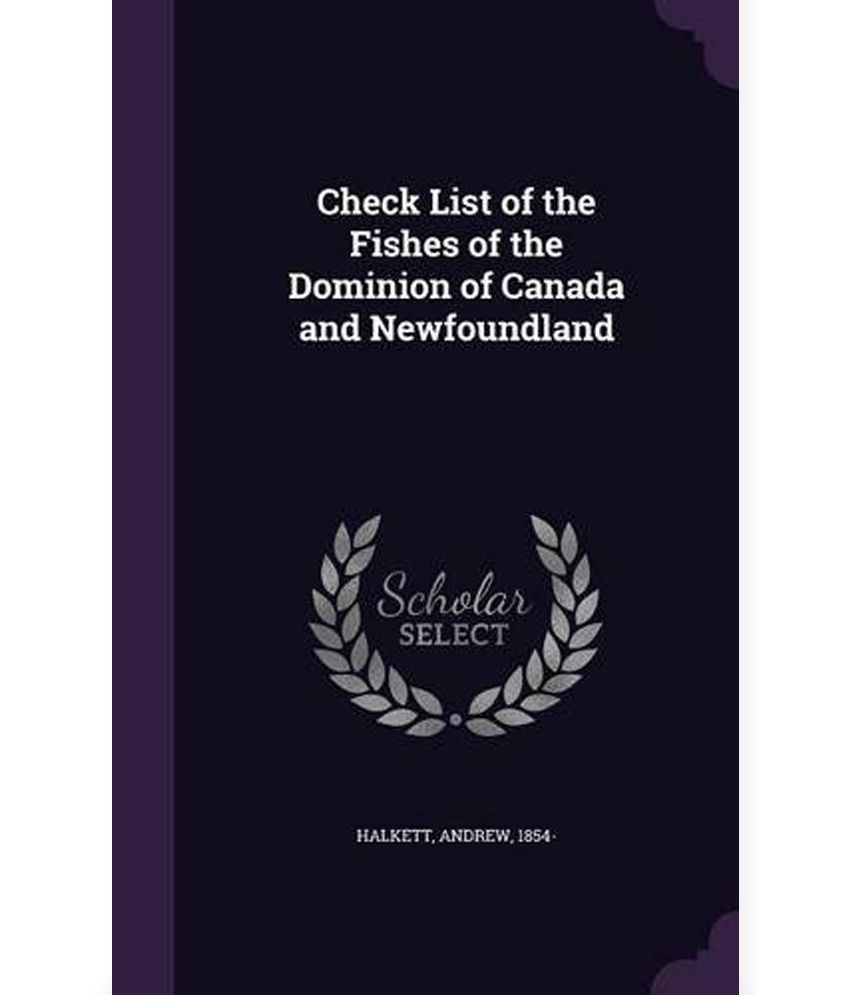 check-list-of-the-fishes-of-the-dominion-of-canada-and-newfoundland