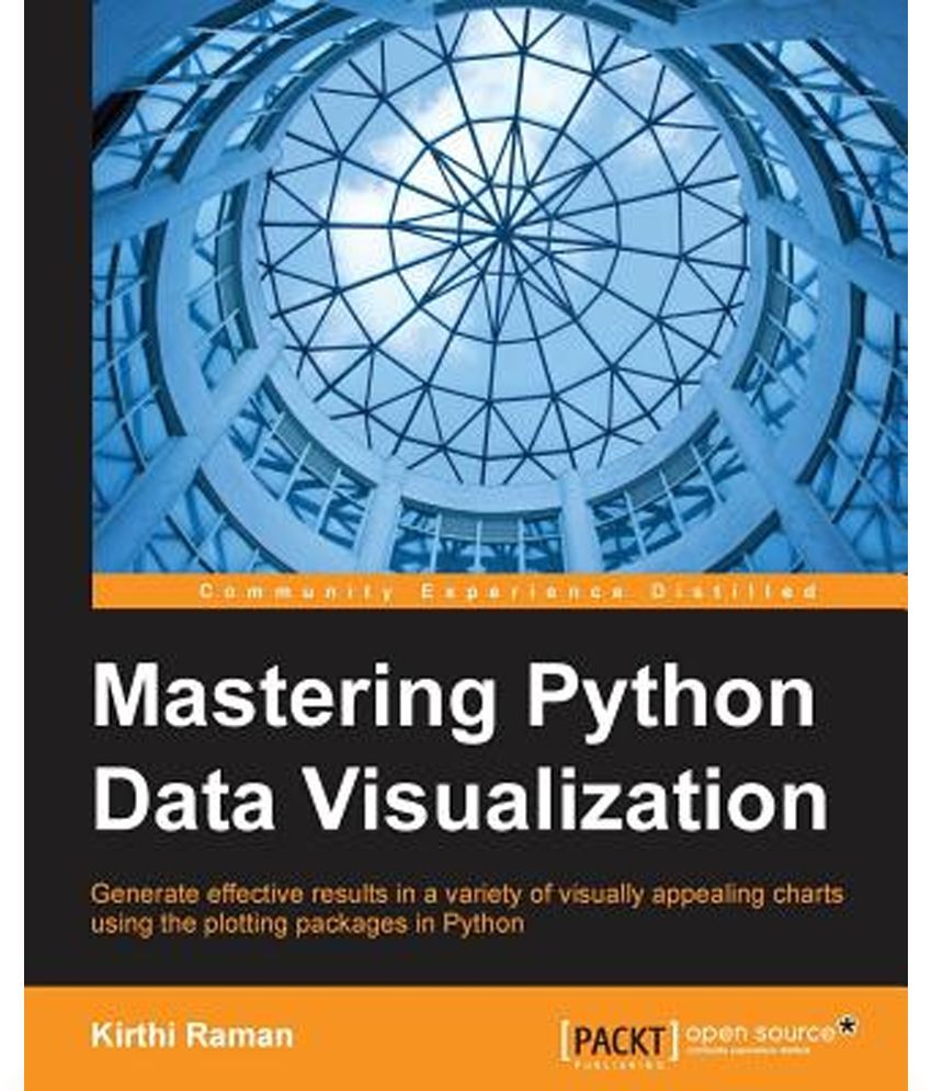 Mastering Python Data Visualization Buy Mastering Python Data