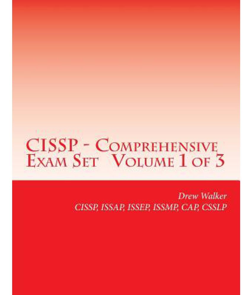 Cissp - Comprehensive Exam Set: Volume Series 1 of 3: Buy Cissp ... Cissp - Comprehensive Exam Set: Volume Series 1 of 3: Buy Cissp ...