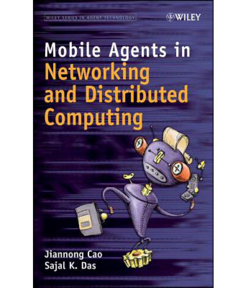 Mobile Agents In Networking And Distributed Computing Buy Mobile Agents In Networking And