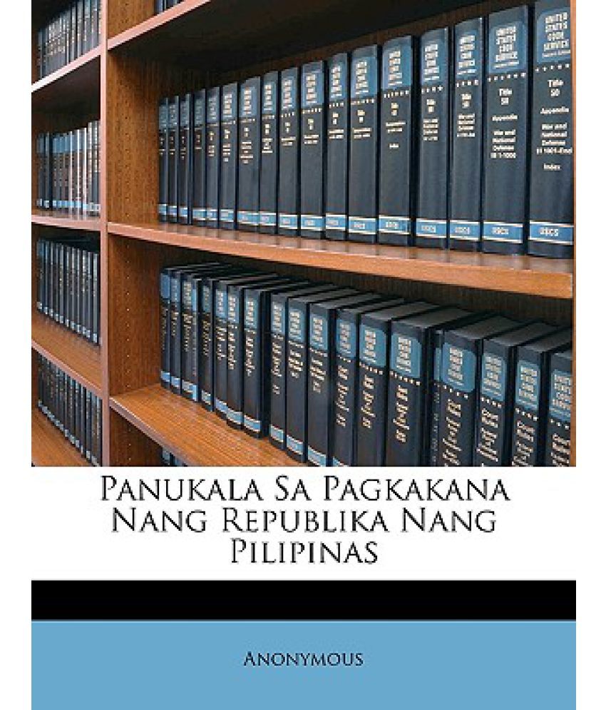 Panukala Sa Pagkakana Nang Republika Nang Pilipinas: Buy Panukala Sa ...