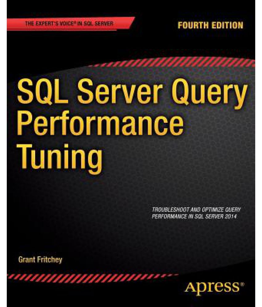 SQL Server Query Performance Tuning: Buy SQL Server Query Performance ...