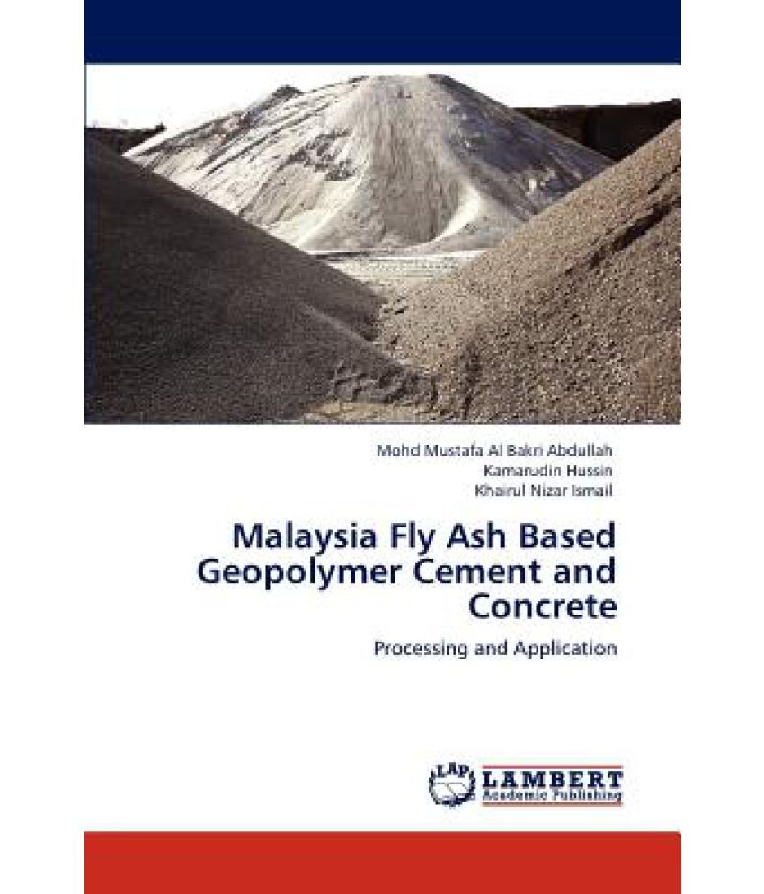 Malaysia Fly Ash Based Geopolymer Cement And Concrete Buy Malaysia Fly
