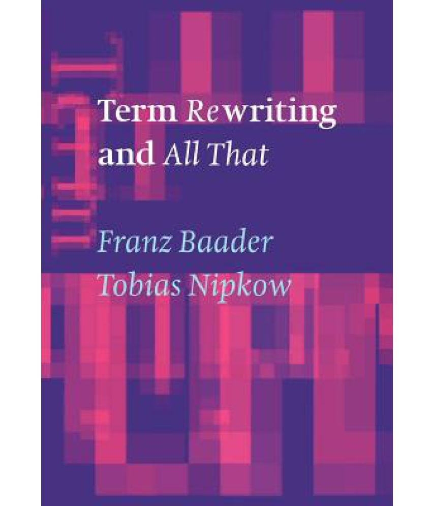Term Rewriting And All That Buy Term Rewriting And All That Online At Low Price In India On