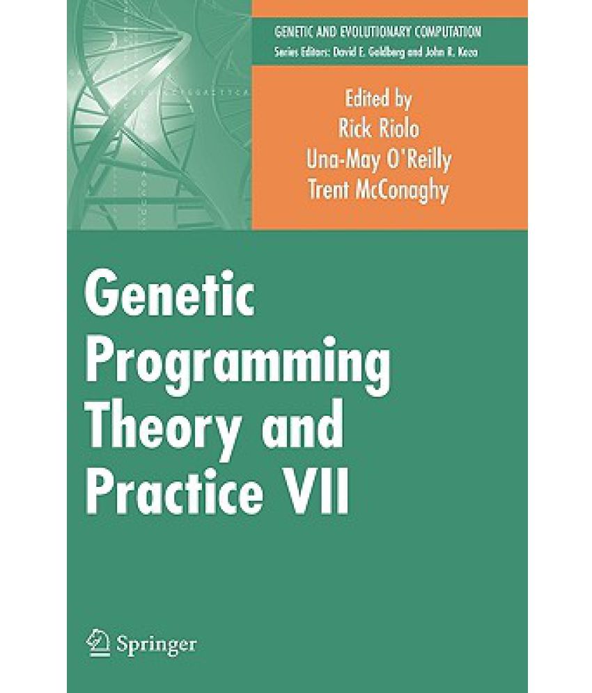 Genetic Programming Theory and Practice VII: Buy Genetic Programming ...