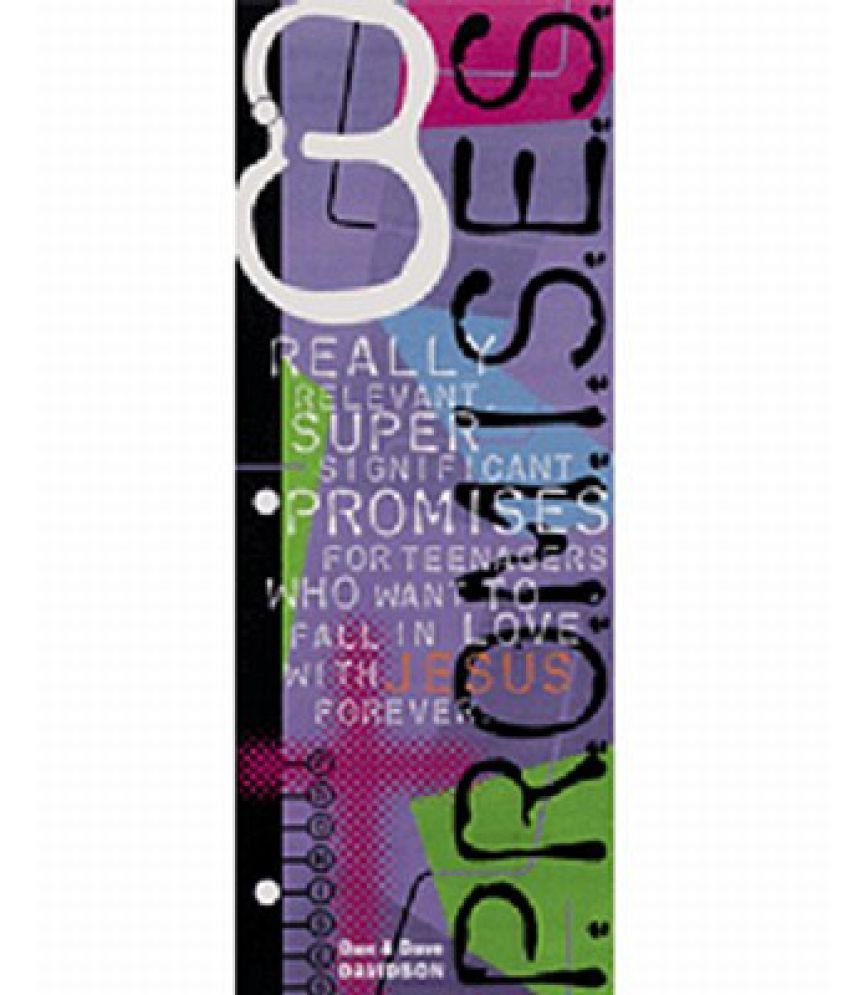 8 Really Relevant Super Significant Promises For Teenagers Who Want To 8-really-relevant-super-significant-promises-for-teenagers-who-want-to