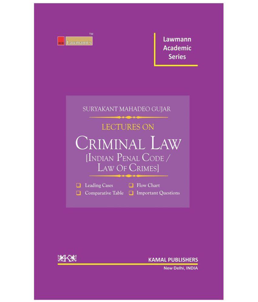 Lectures On Criminal Law Indian Penal Code Law Of Crimes Lawmann lectures-on-criminal-law-indian-penal-code-law-of-crimes-lawmann