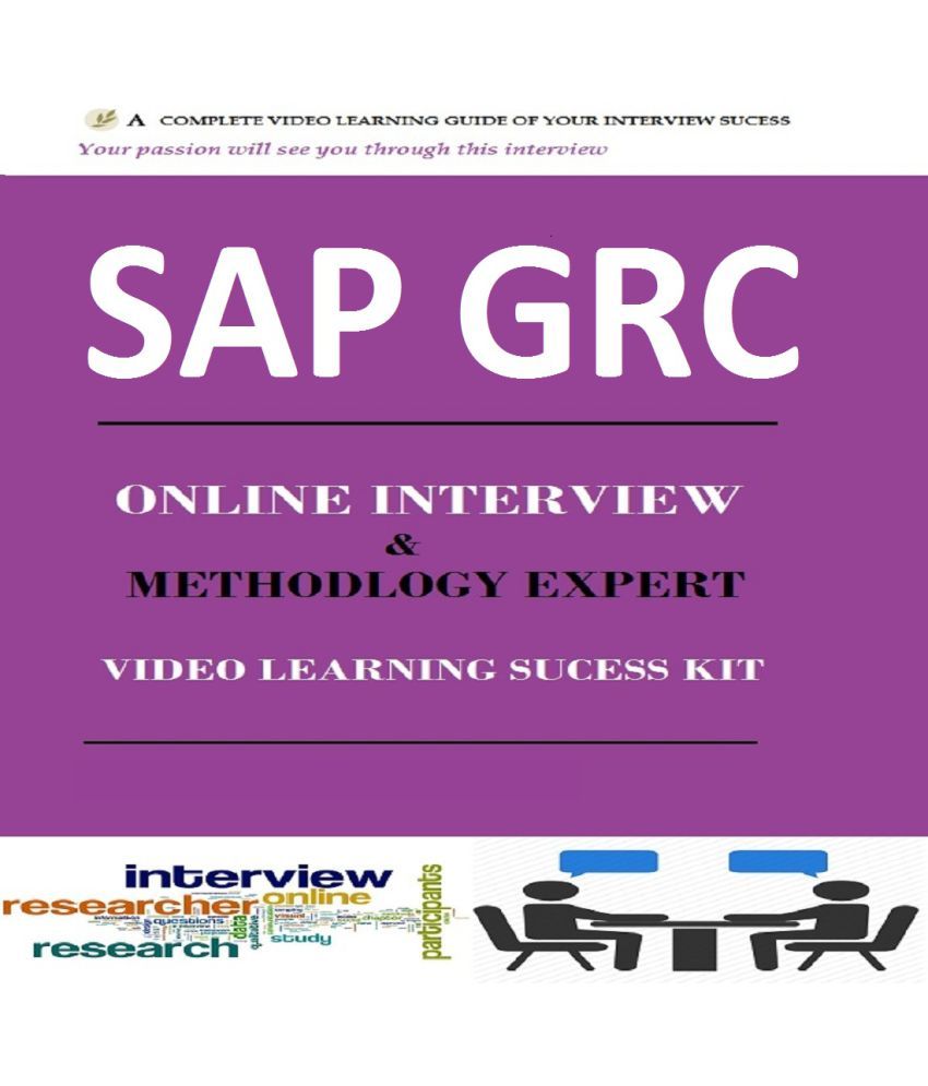 SAP GRC INTERVIEW METHODOLOGY EXPERT VIDEO LEARNING SUCCESS KIT