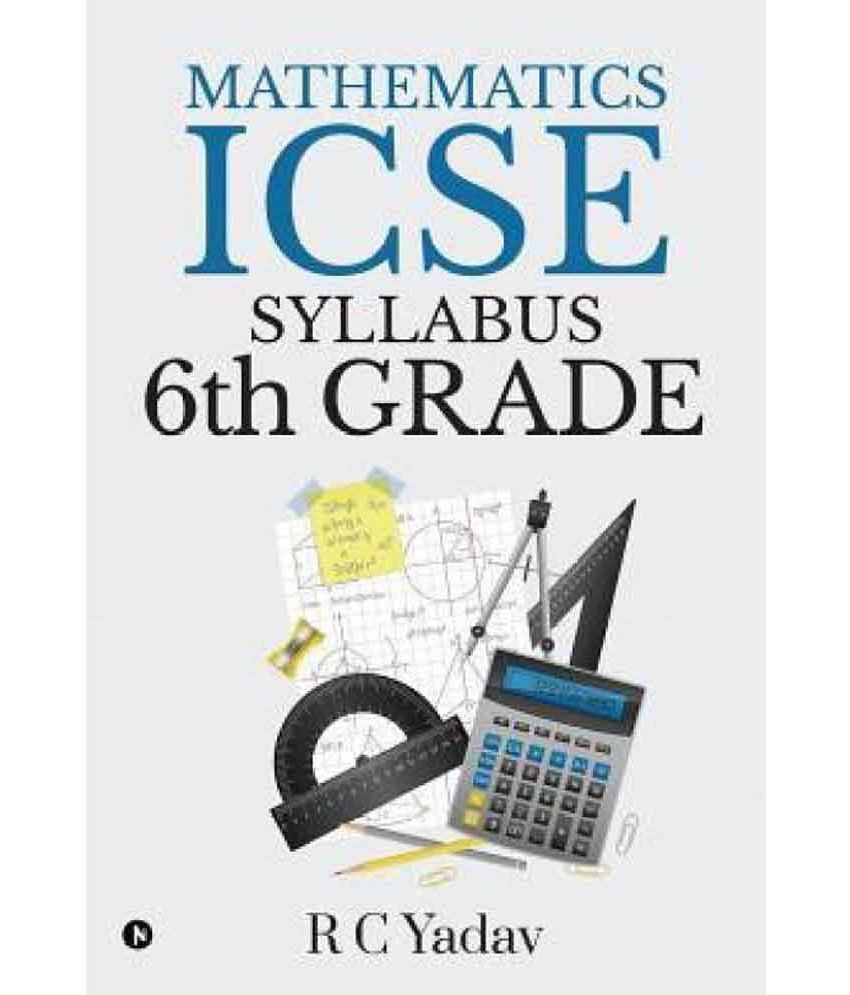 Mathematics ICSE Syllabus 6th Grade Buy Mathematics ICSE Syllabus