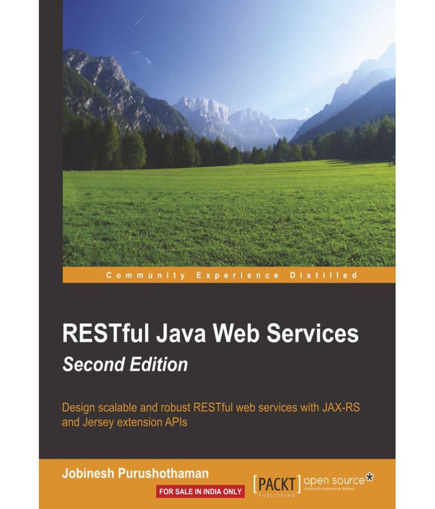 RESTful Java Web Services - Second Edition: Buy RESTful Java Web ... RESTful Java Web Services - Second Edition: Buy RESTful Java Web ...