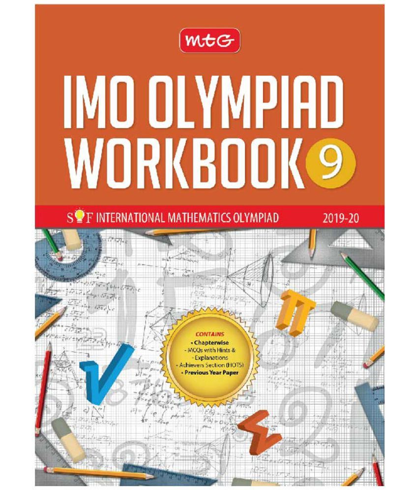 International Mathematics Olympiad Work Book Class 9 2019 20 Buy International Mathematics Olympiad Work Book Class 9 2019 20 Buy
