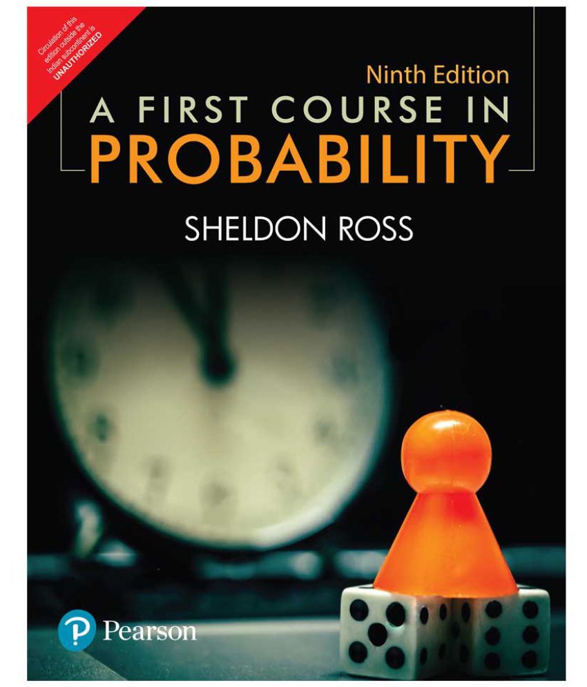 A First Course in Probability: Buy A First Course in Probability Online ... A First Course in Probability: Buy A First Course in Probability Online ...