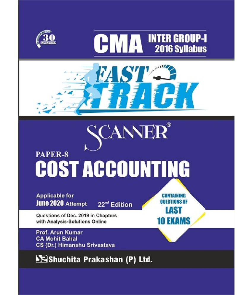 Scanner CMA Inter Group - I (2016 Syllabus) Paper- 8 Cost Accounting ... Scanner CMA Inter Group - I (2016 Syllabus) Paper- 8 Cost Accounting ...