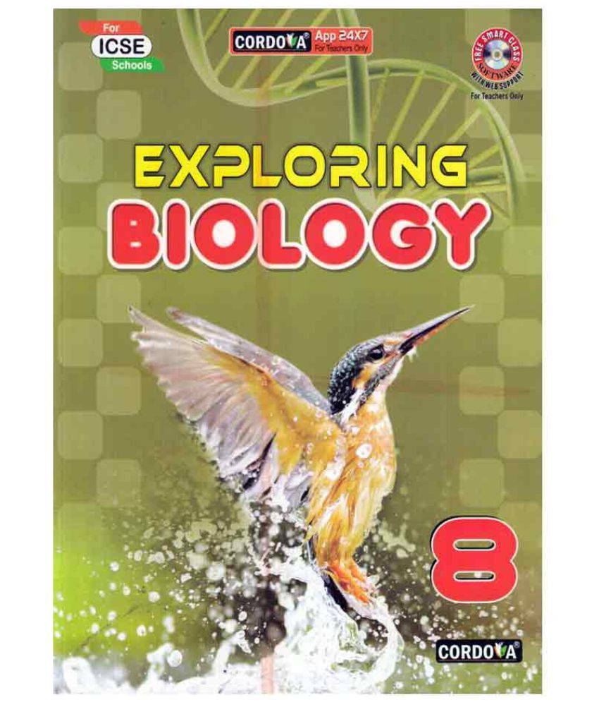 ICSE Exploring Biology Class 8 Buy ICSE Exploring Biology Class 8 ICSE Exploring Biology Class 8 Buy ICSE Exploring Biology Class 8