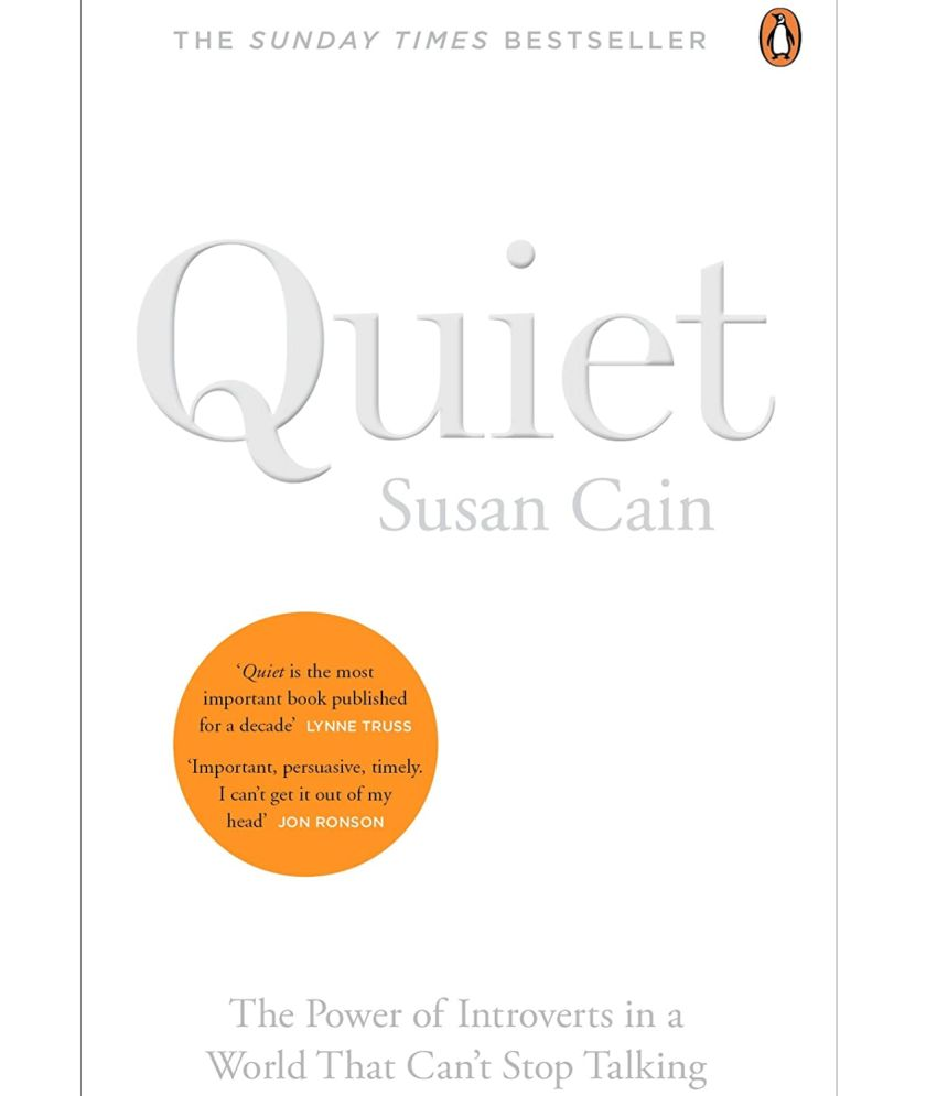 Quiet: The Power of Introverts in a World That Can't Stop Talking by ... Quiet: The Power of Introverts in a World That Can't Stop Talking by ...